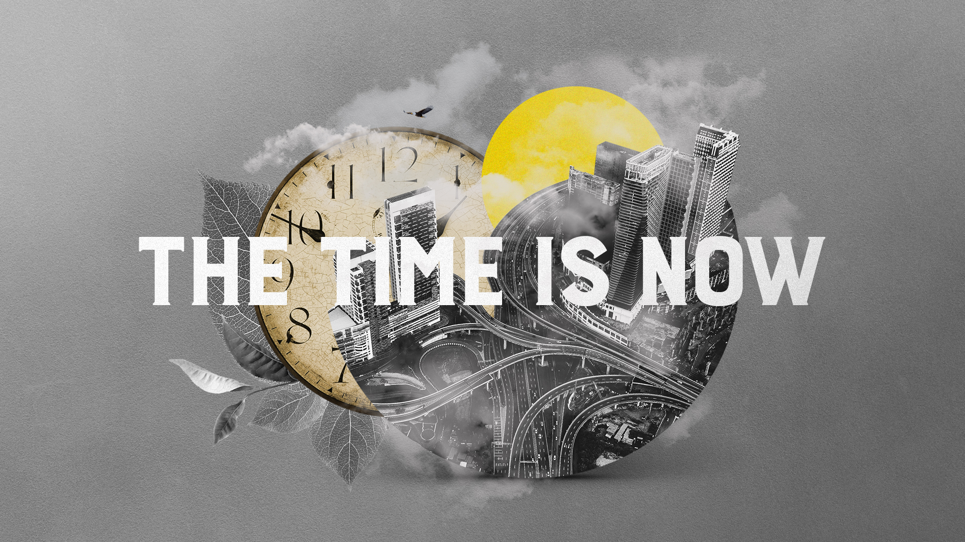 The Time is Now | Creative | Rock City Church | Free Church Resources ...
