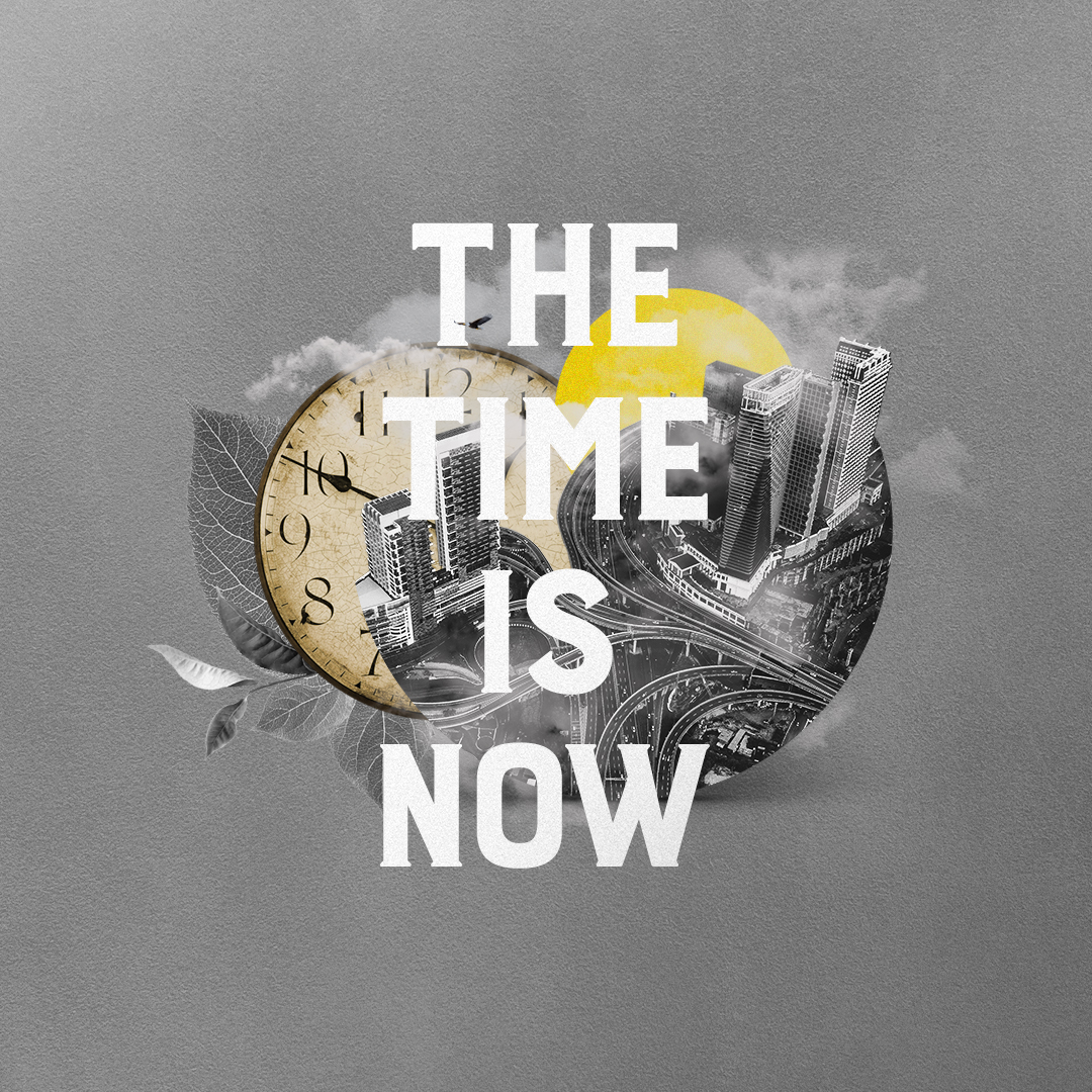The Time is Now | Creative | Rock City Church | Free Church Resources ...